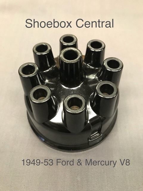 FAB-12106-A 1949 1950 1951 1952 1953 Ford and Mercury V8 Distributor Cap